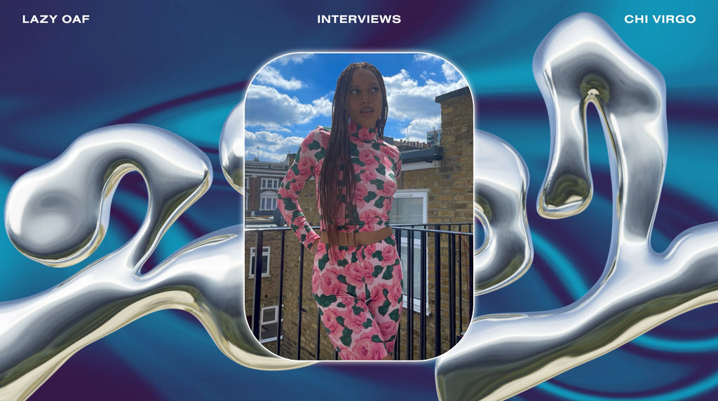 Chi Virgo - 20 questions for 20 years – Lazy Oaf