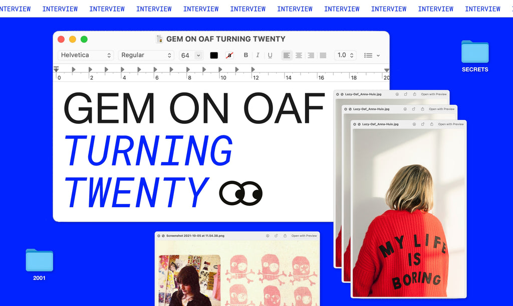 Gem On Oaf Turning Twenty – Lazy Oaf